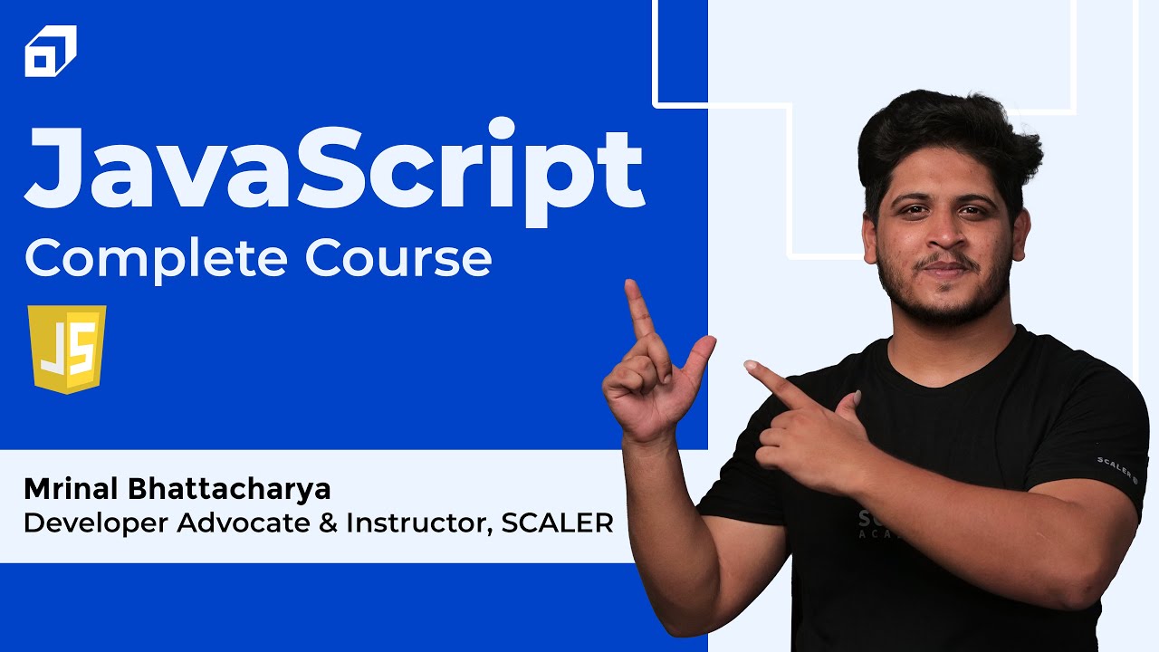 JavaScript Complete Tutorial for Beginners 2023 | Scratch to Advanced | Web Development | @SCALER