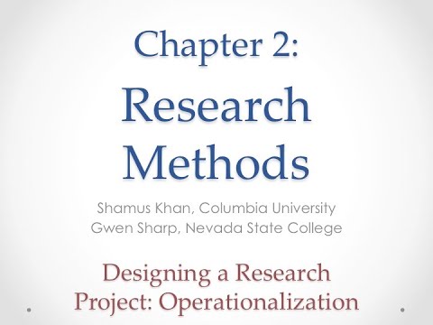 A Sociology Experiment Chapter 2, Part 4: Operationalization