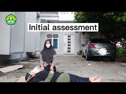 INITIAL ASSESSMENT - Primary Survey & Secondary Survey