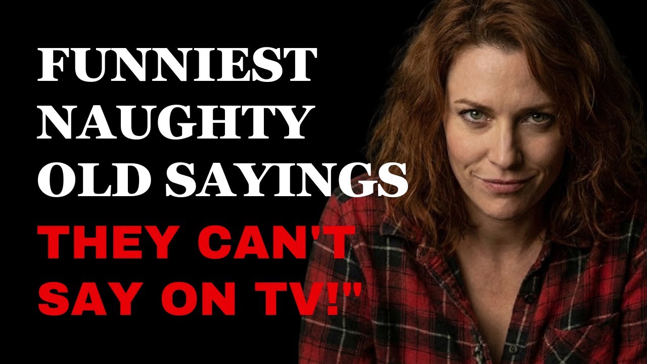 Funniest Naughty Old Sayings About Marriage (Too Honest?) | Fabulous Quotes