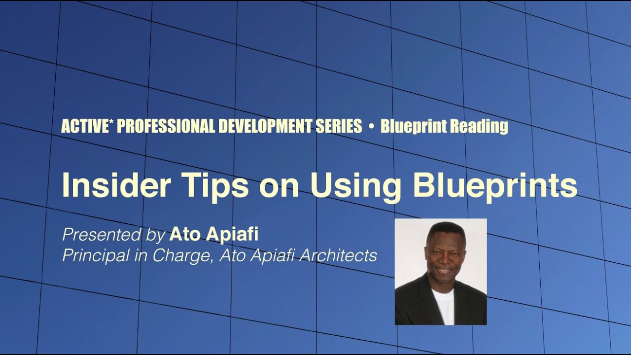 Insider Tips on Using Blueprints