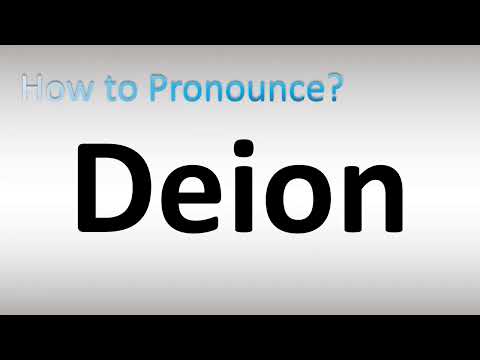 How to Pronounce Deion