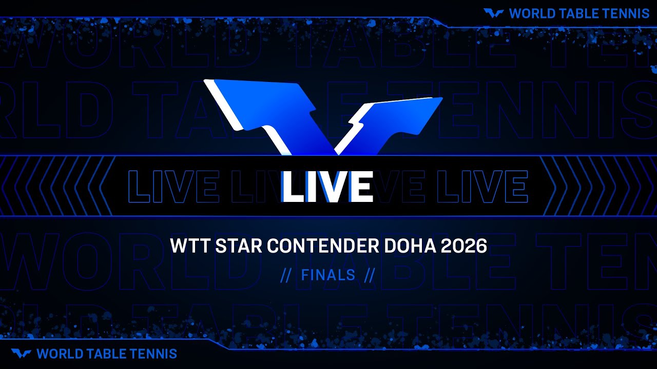 LIVE! | WTT Star Contender Doha 2026 | Finals
