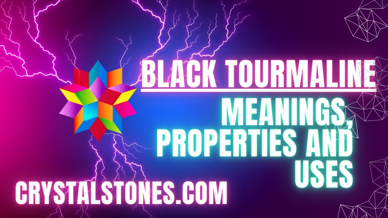 Black Tourmaline: Harness the Protective Power of Nature