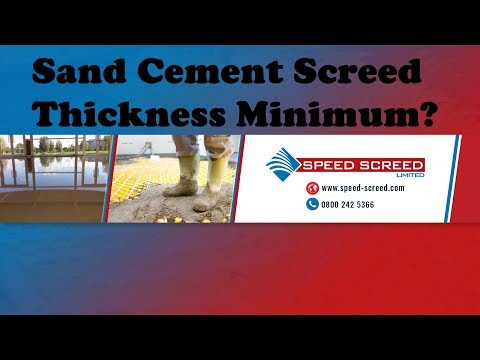 Sand Cement Screed Thickness Minimum?