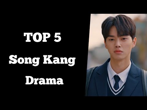 TOP 5 Song Kang drama list || Song Kang kDrama || New korean drama