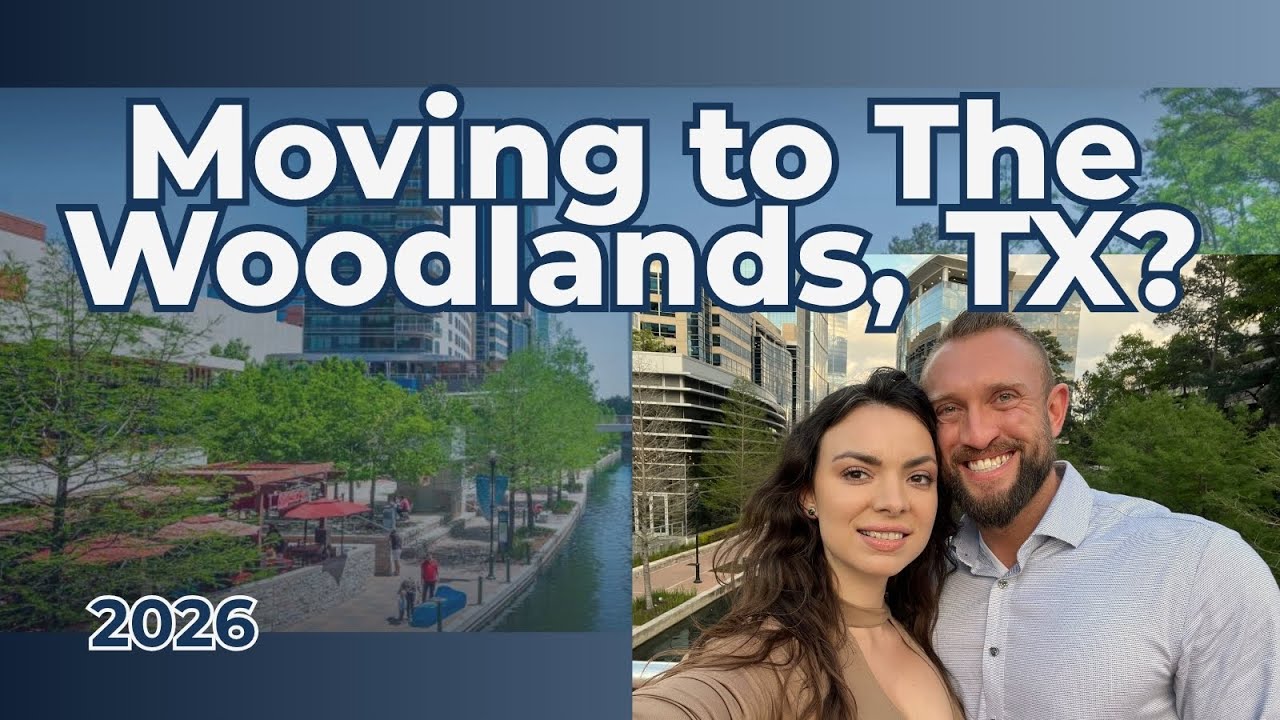 Living in The Woodlands TX - What Buyers MUST Know in 2026