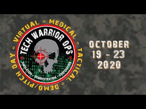 Tech Warrior OPS - Virtual Medical/Tactical Demo Pitch Day