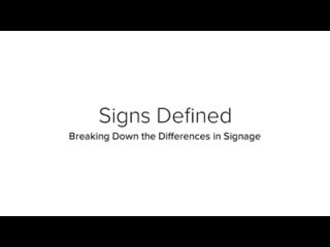 Signs Defined – Pinnacle Custom Signs