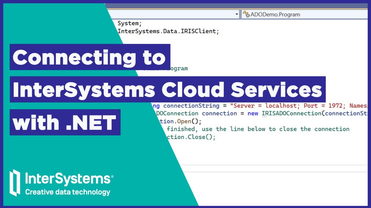 Connecting to InterSystems Cloud Services with .NET