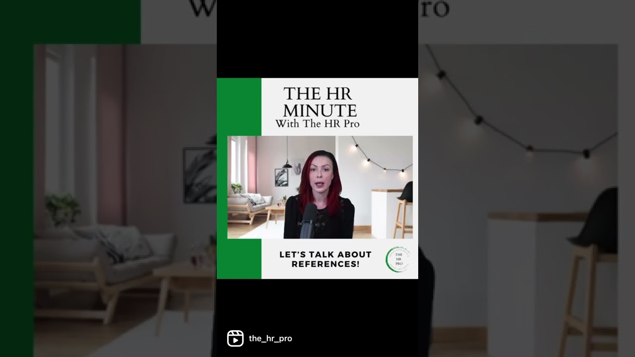 The HR Minute - Let's Talk About References!