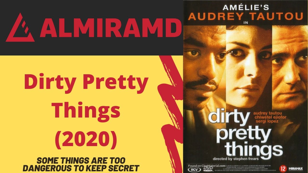 Dirty Pretty Things (2002)