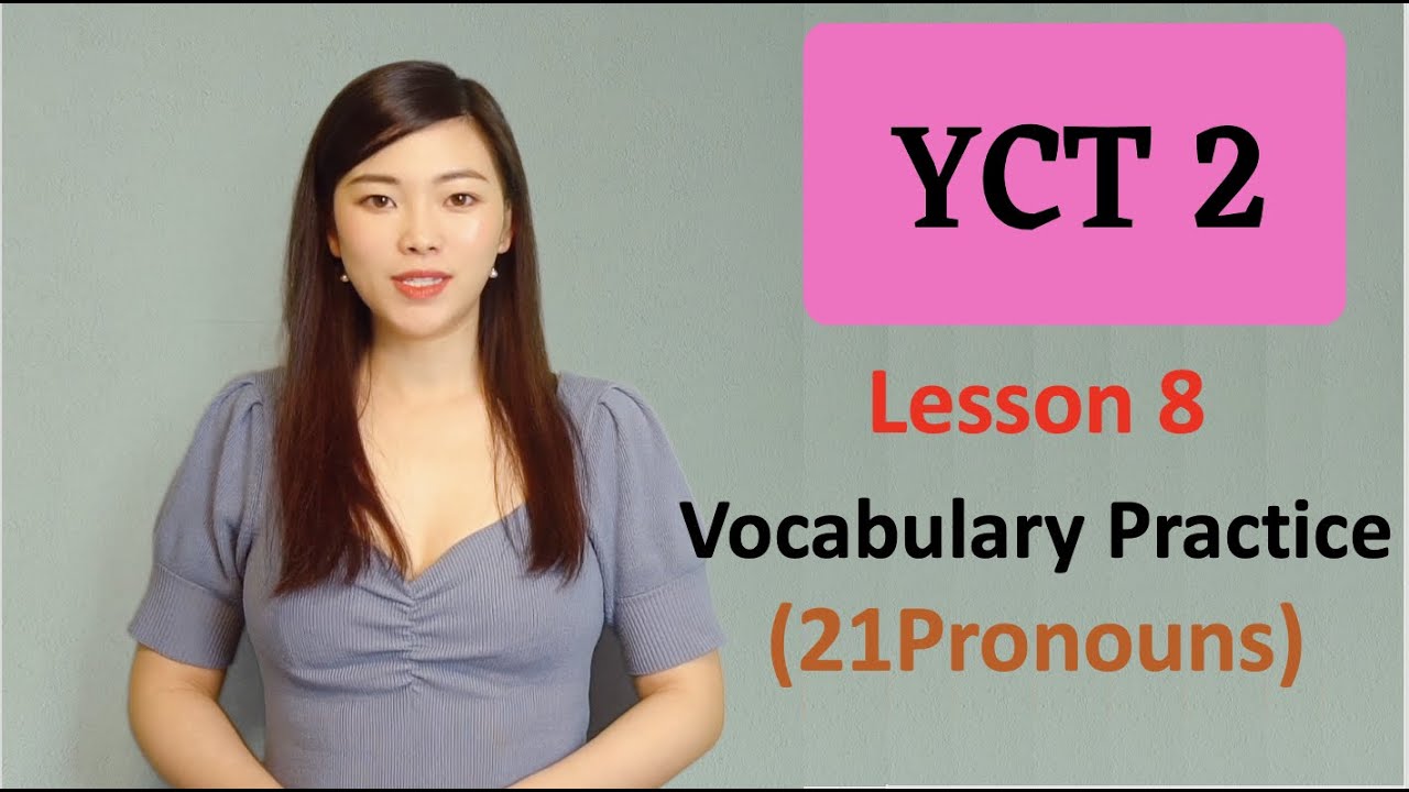 Lesson 8 — YCT 2 Vocabulary, Sentences, Pronunciation, Meaning and Quiz