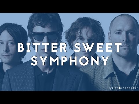 The Verve — Bitter Sweet Symphony | Lyrics Inspector | Learn English with music