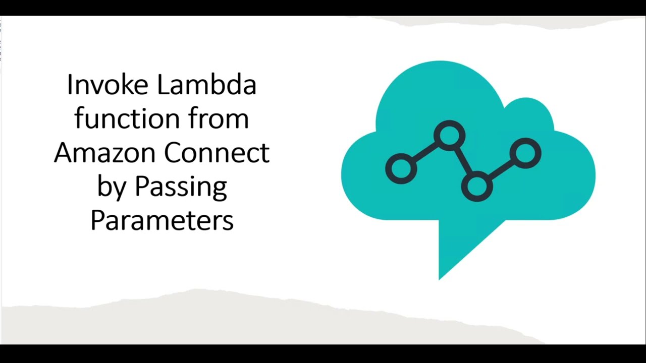 Invoke Lambda Function from Amazon Connect by Passing Parameters
