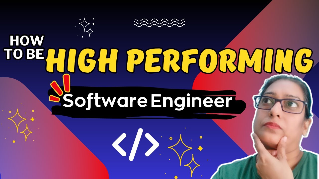 10X Engineers: How to Be a High-Performing Software Engineer?