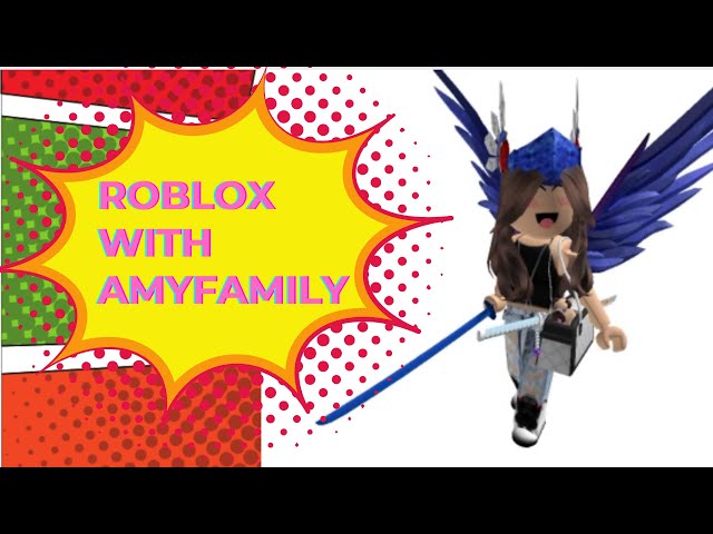 Roblox with Amy Family | วิดีโอครีเอเตอร์ by OS
