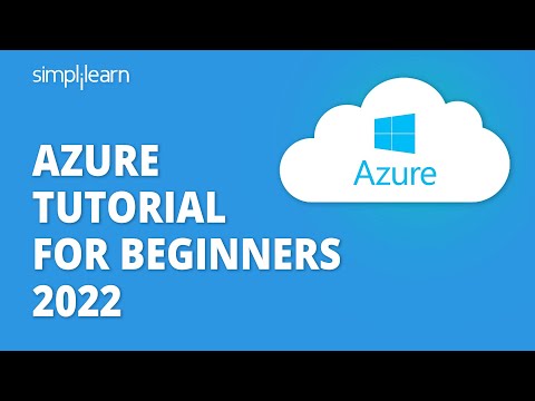 Azure Tutorial For Beginners 2022 | Learn Azure Step By Step | What Is Azure? | Azure |Simplilearn