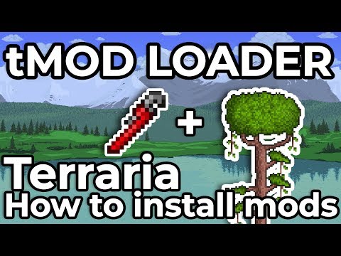 How to install Terraria MODS | tModLoader Installation Guide v0.10 2018