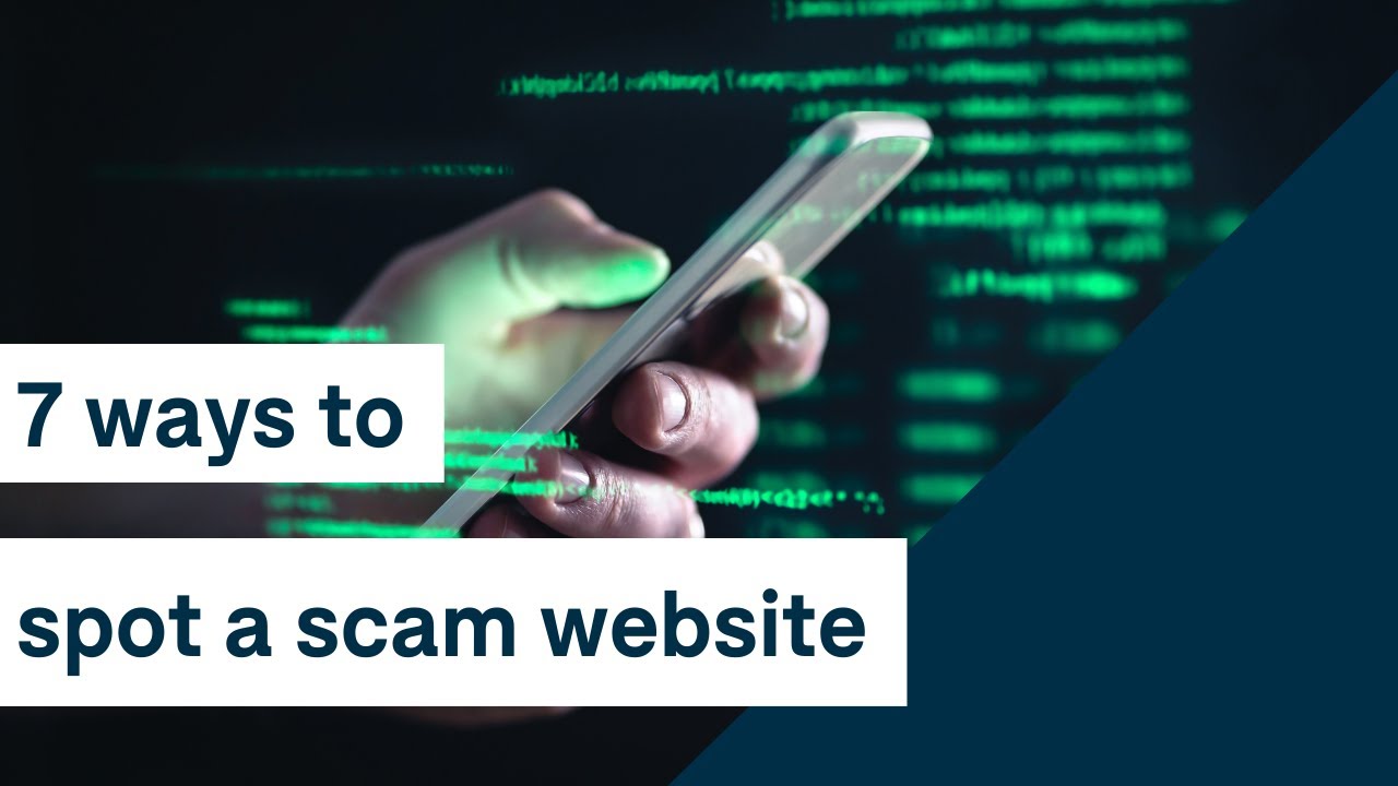 7 ways to spot a scam website
