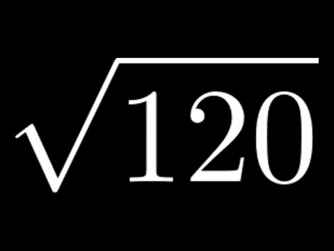 How to Simplify the Square Root of 120: sqrt(120)