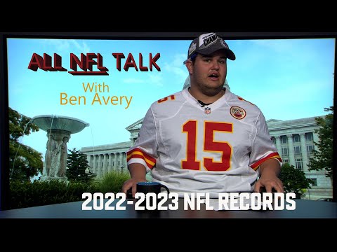 All NFL Talk With Ben Avery 2022-2023 NFL Records