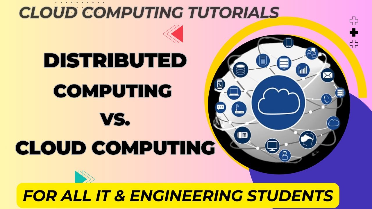 Distributed Computing vs Cloud Computing #cloudcomputing
