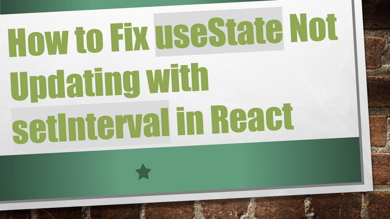 How to Fix useState Not Updating with setInterval in React