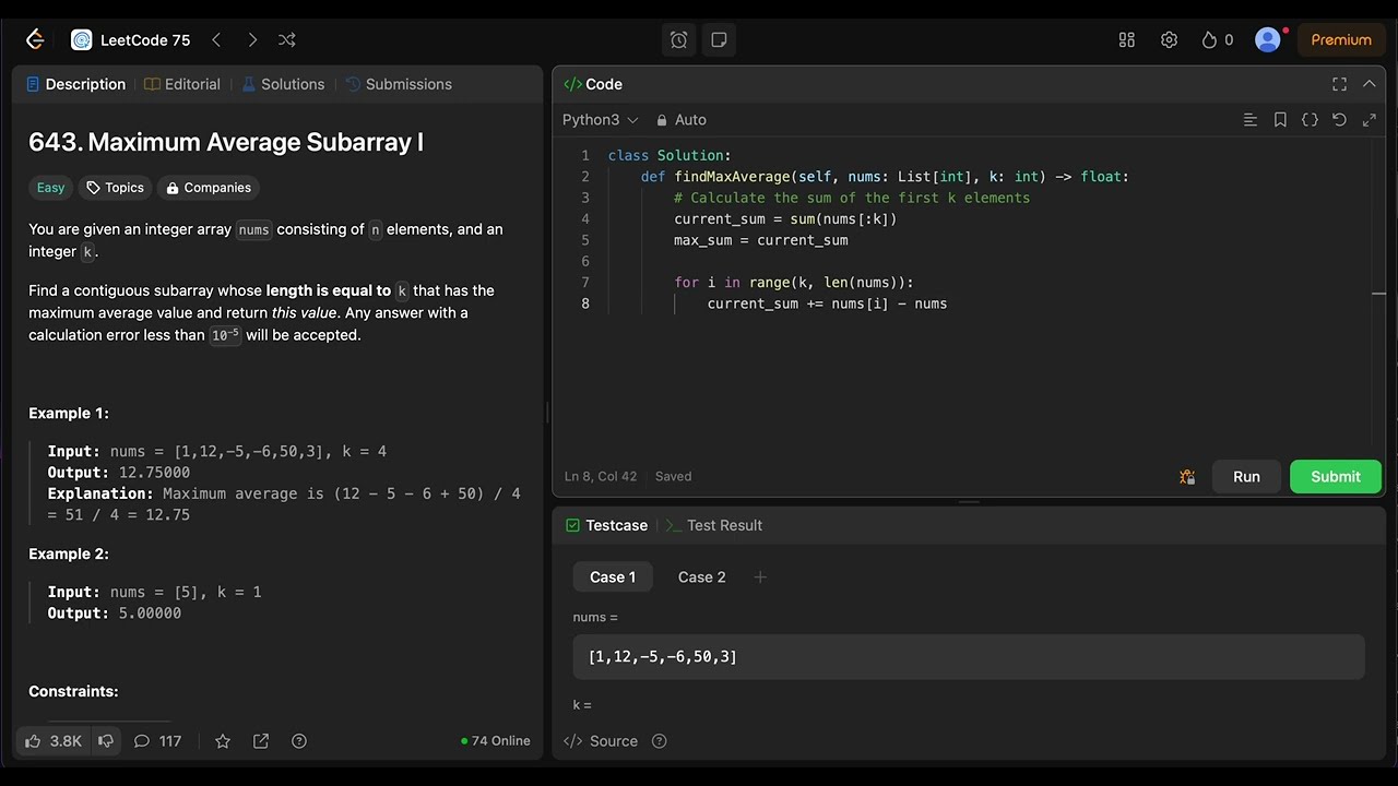 Leetcode 75 - Maximum Average Subarray  1 - 14 of 75 - Python - Leetcode Solution
