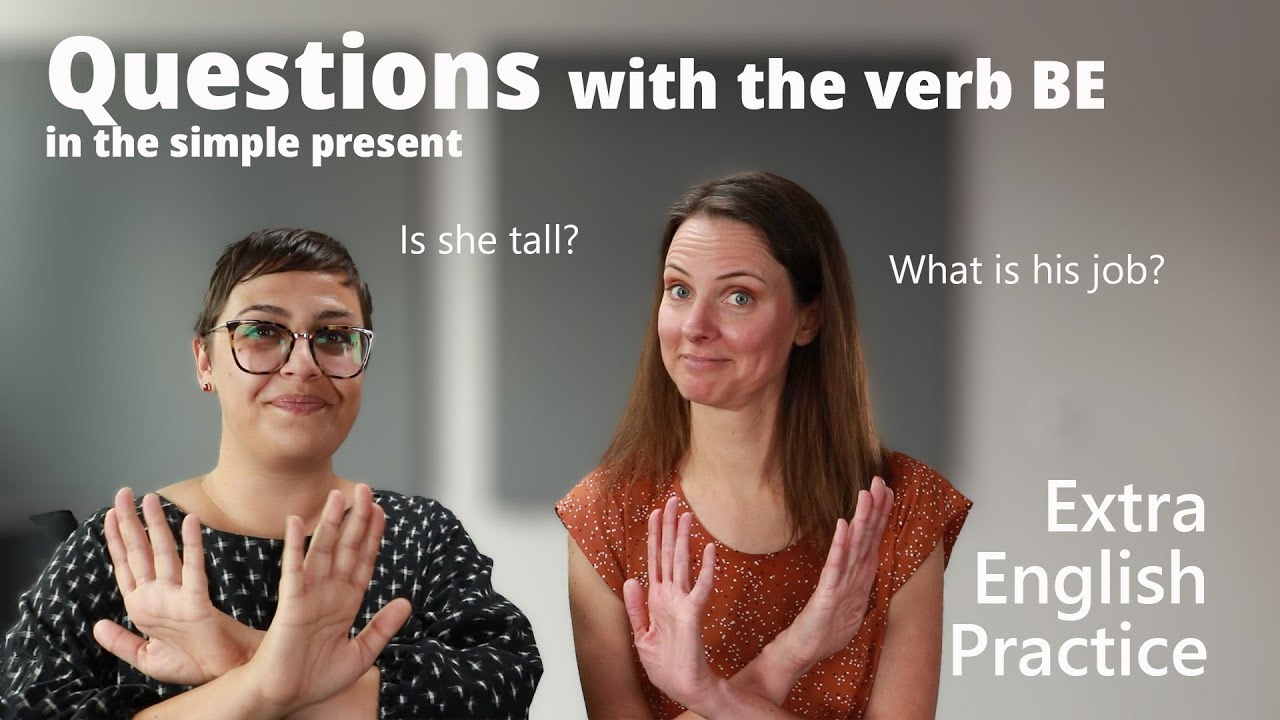 Questions with BE verb