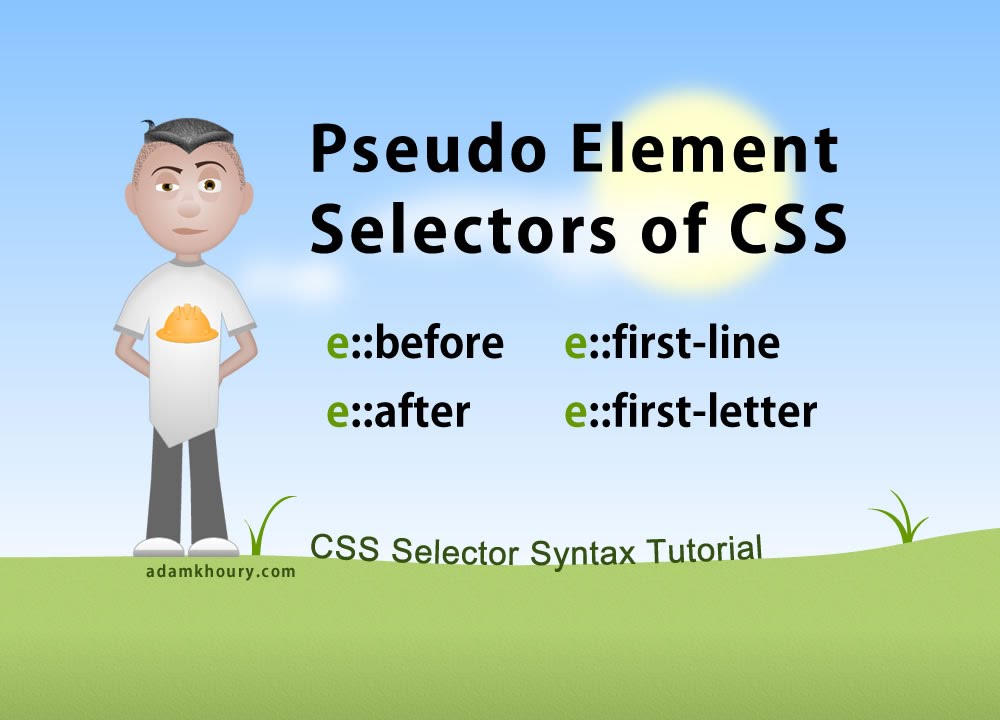 CSS Pseudo Element Selectors Tutorial
