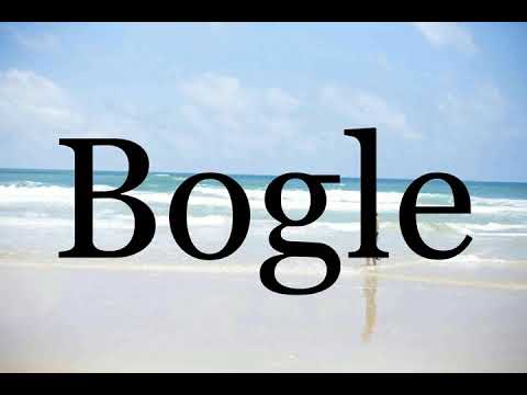 How To Pronounce Bogle🌈🌈🌈🌈🌈🌈Pronunciation Of Bogle