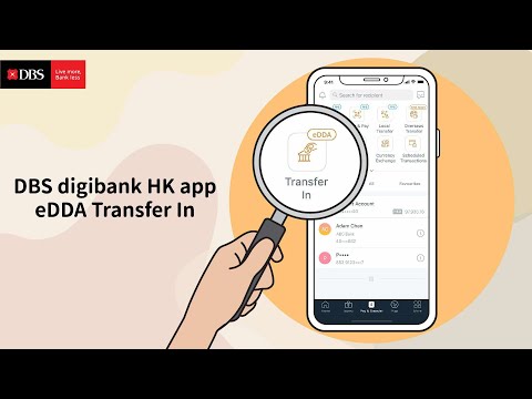 DBS digibank HK – Enjoy cross-bank instant transfer-in via eDDA service in simple steps