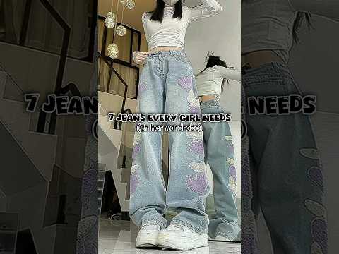 7 jeans👖every girl needs in her wardrobe ✨ #aesthetic #edit
