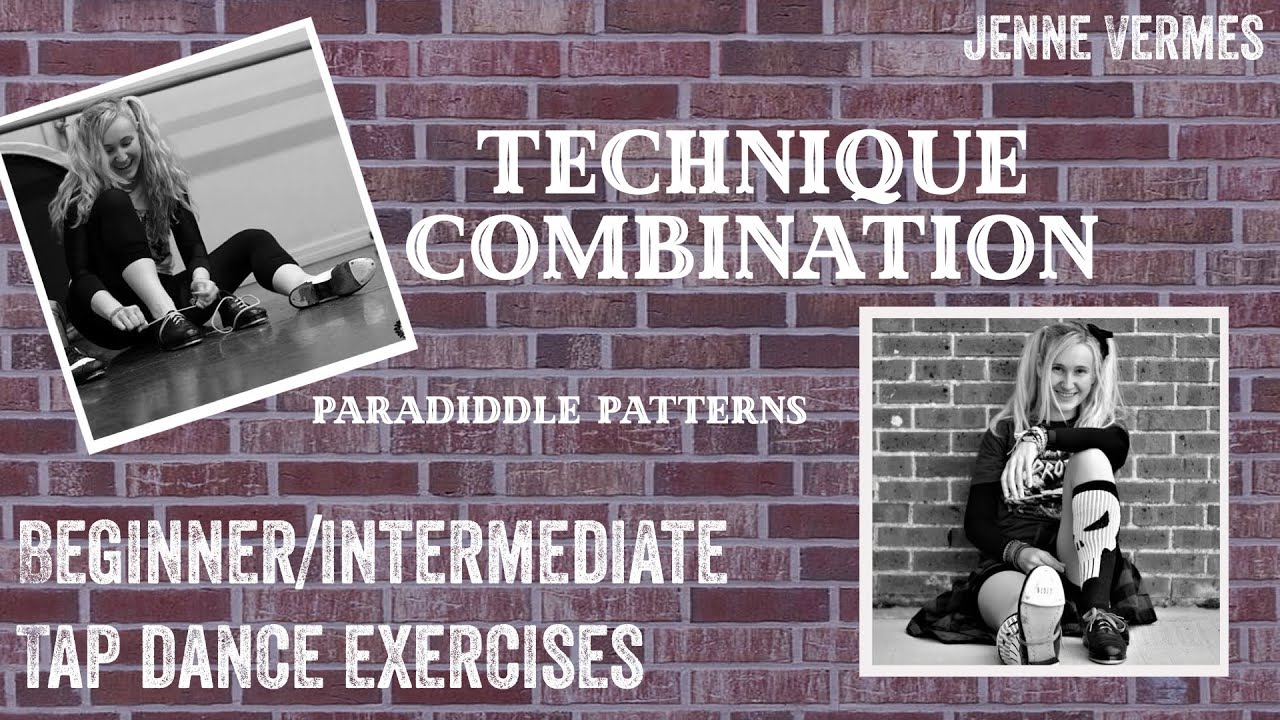 TAP DANCE TUTORIAL - PARADIDDLE PATTERNS - Beginner/Intermediate Technique Exercise