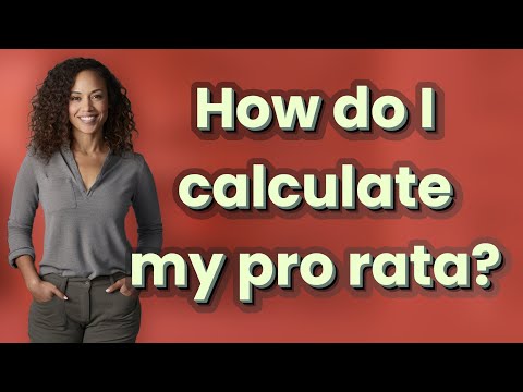 How do I calculate my pro rata?