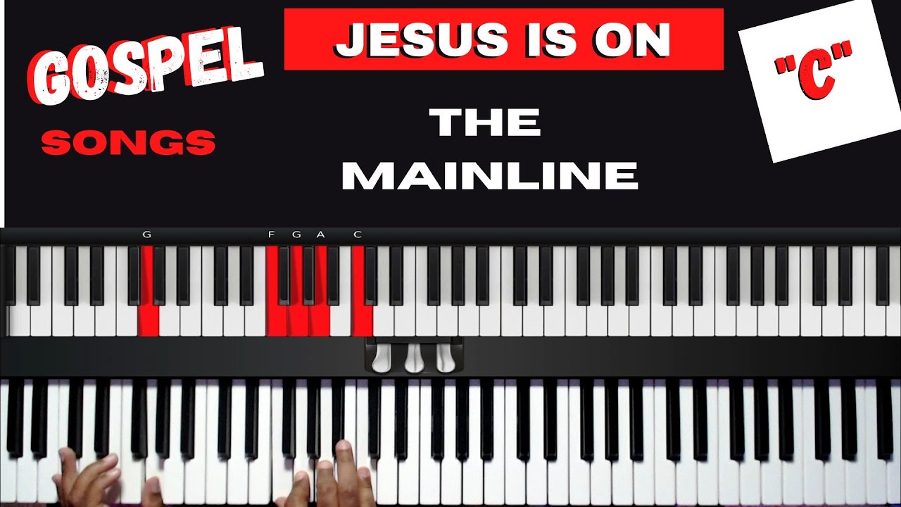 Play This Song On Piano Today! | Jesus is on the Mainline