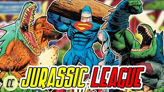 The Justice League Are Dinosaurs...That Is All | Jurassic League #1