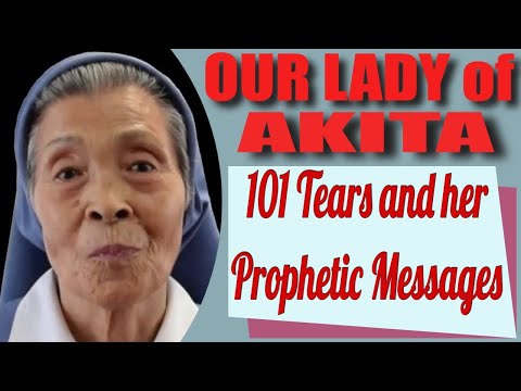Our Lady of Akita's Tears and Message to Sister Agnes Sasagawa