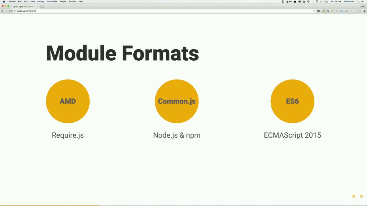 DrupalCon New Orleans 2016: Writing Modular JavaScript with Browserify