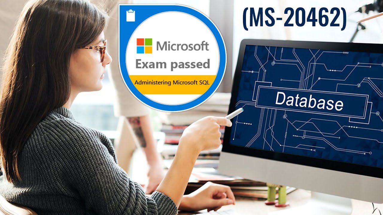 Administering Microsoft SQL Server Databases (MS-20462) - Module 11