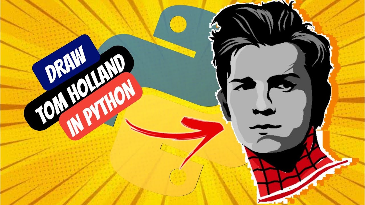 How to draw Tom Holland in python | Tom Holland drawing | Python tutorials for beginners