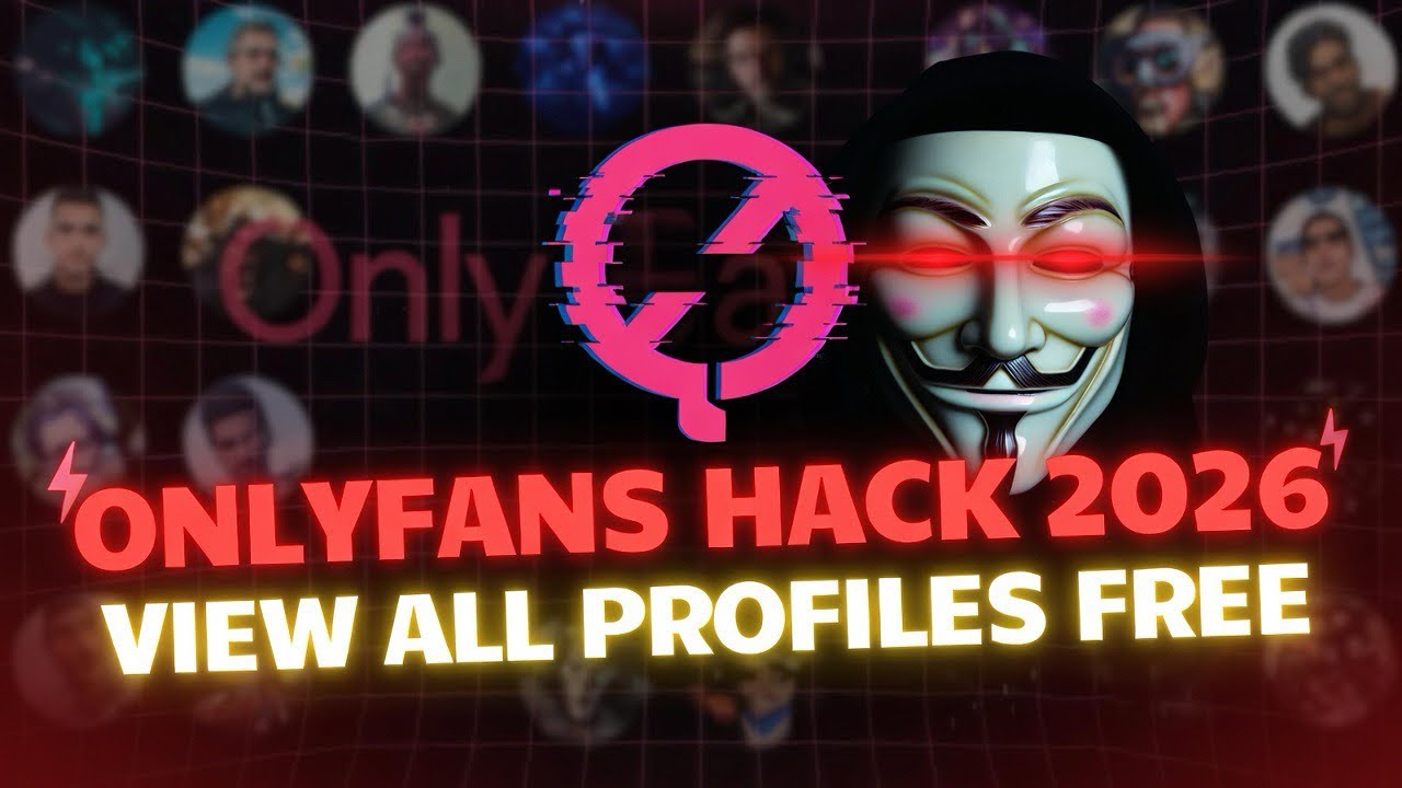 ONLYFANS HACK 2026 – VIEW EVERY PROFILE FREE FOREVER 😱