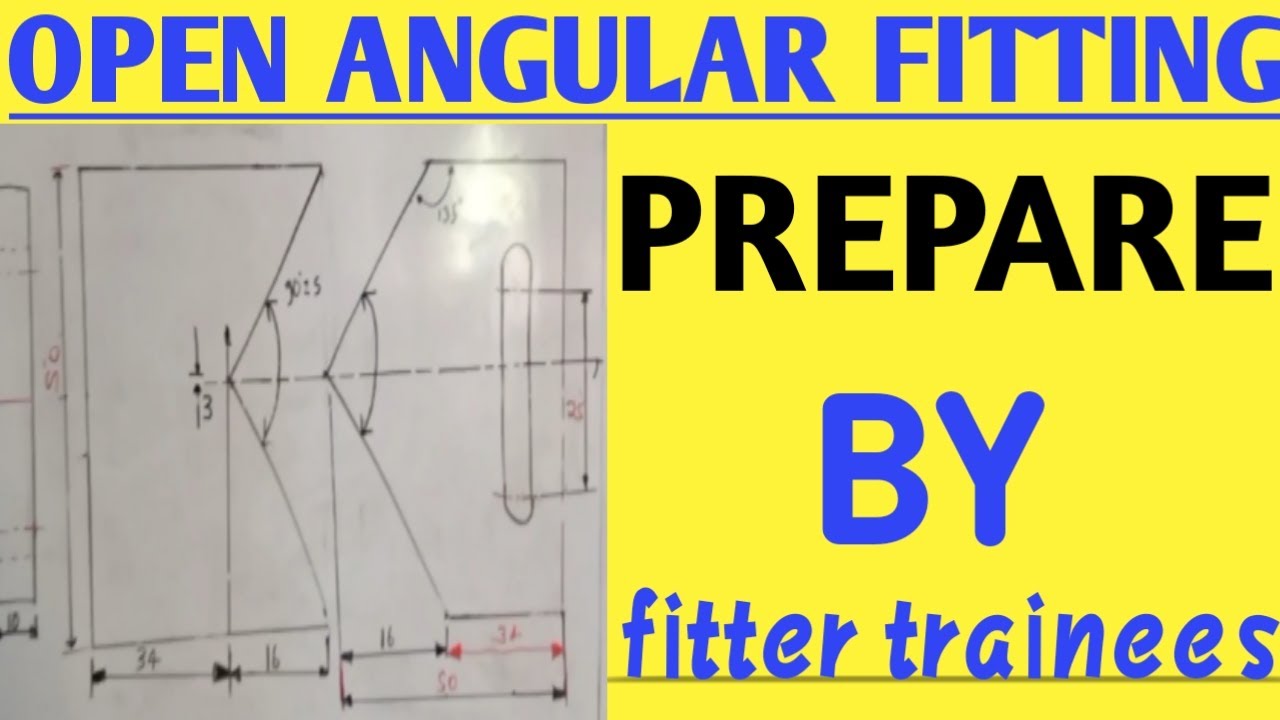 OPEN ANGULAR FITTING|FITTER|FIRST YEAR|BEST ITI BIHAR