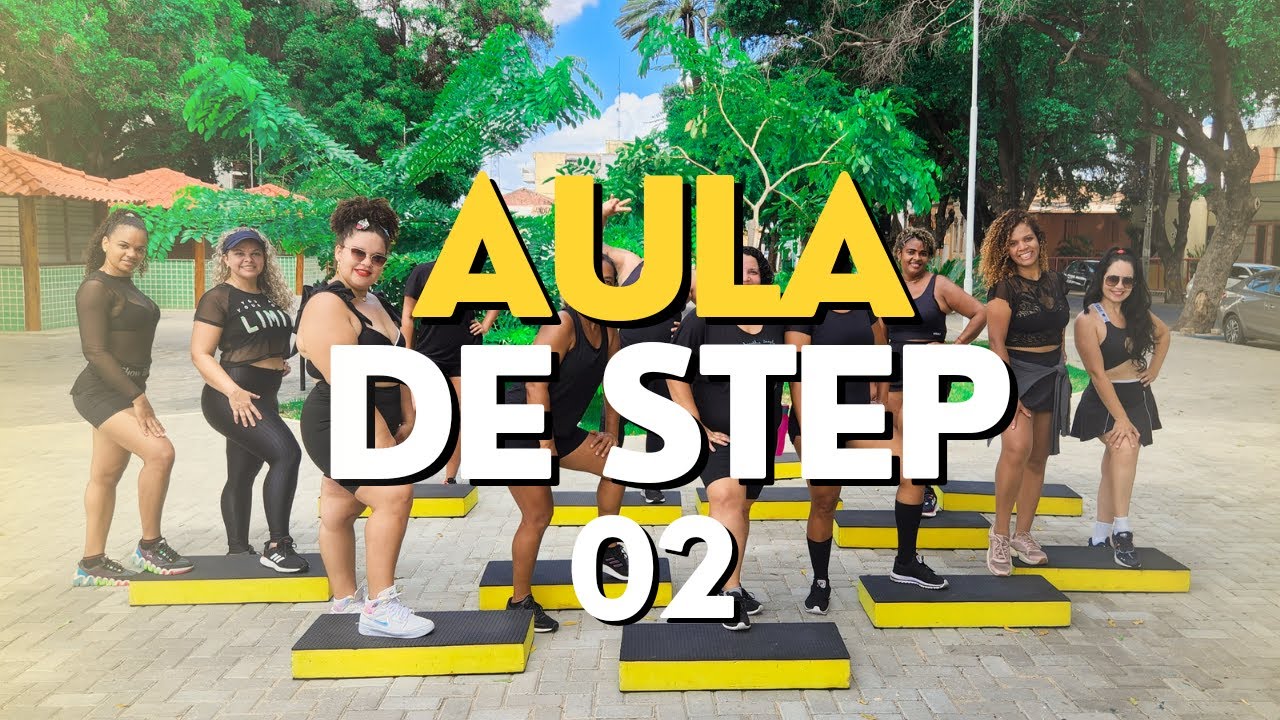 Aula de Step - Passo a passo 02
