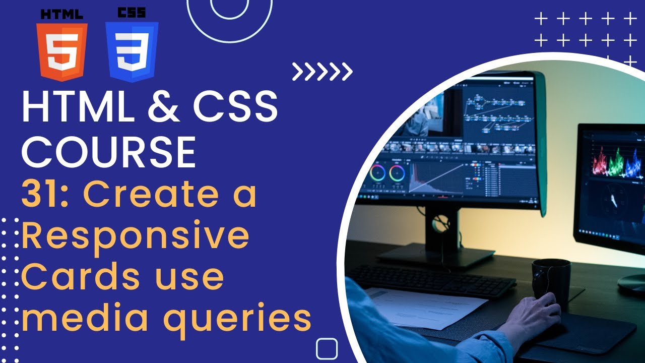 CSS Tutorial: Create a  Responsive Cards  with Media Queries Used | CSS Tutorials # 31 in 2023.