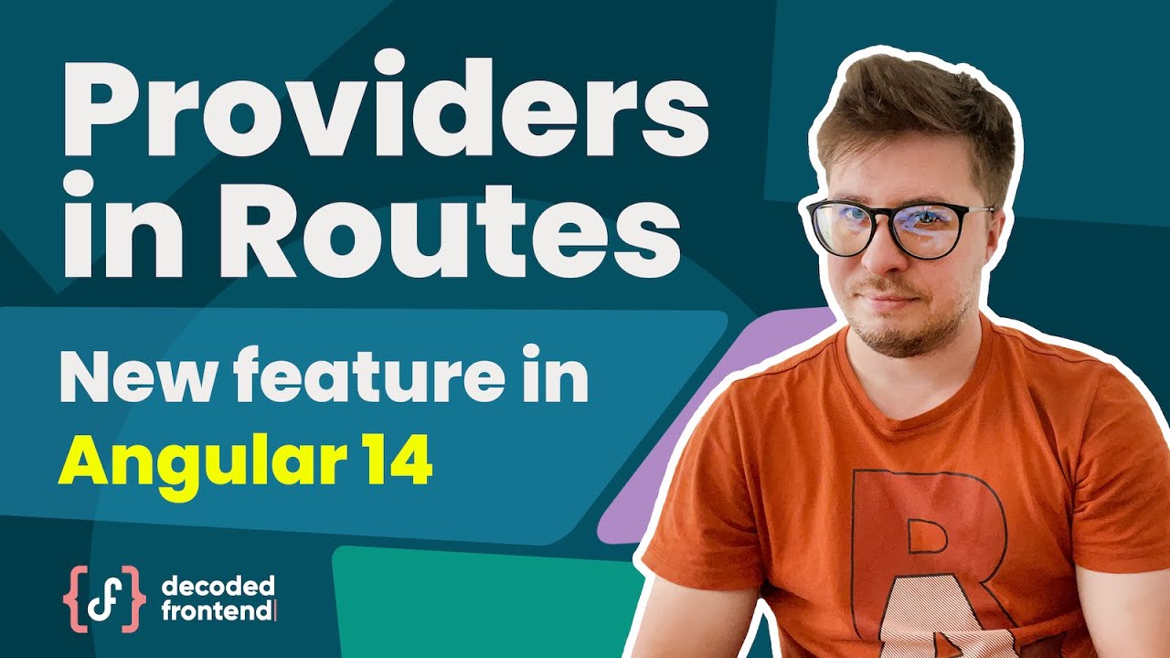 Providers in Angular Route - New Feature in Angular 14 (2022)