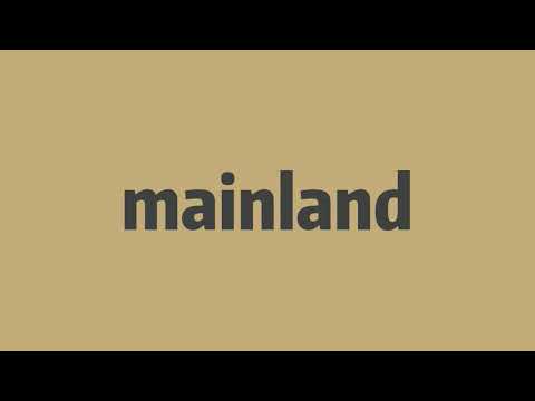 How to pronounce mainland -Elin's english