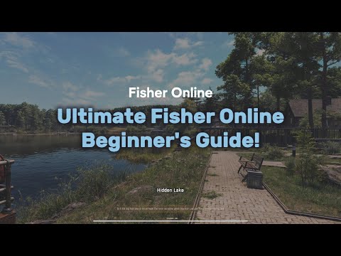 Steam Community :: Video :: Fisher Online Beginner's Guide (2025) | How ...