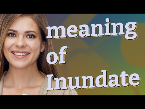 Inundate | meaning of Inundate